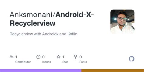 GitHub Anksmonani Android X Recyclerview Recyclerview With Androidx