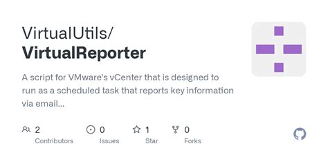 Github Virtualutilsvirtualreporter A Script For Vmwares Vcenter