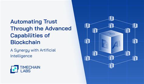 Timechain Labs Creating Value For Your Business Through Trust And Automation