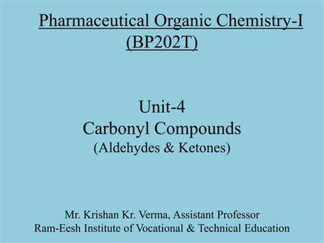 Protection Of Carbonyl And Carboxyl Group Pptx Chemistry Science