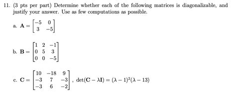 Solved 11 3 Pts Per Part Determine Whether Each Of The