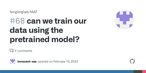 Can We Train Our Data Using The Pretrained Model · Issue 68