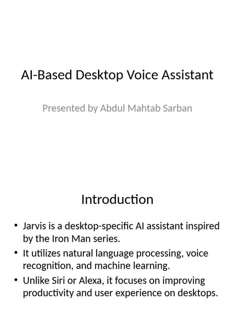 Ai Based Desktop Voice Assistant Presentation Pdf