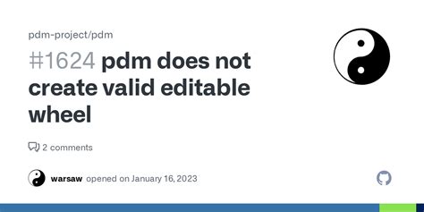 Pdm Does Not Create Valid Editable Wheel · Issue 1624 · Pdm Project