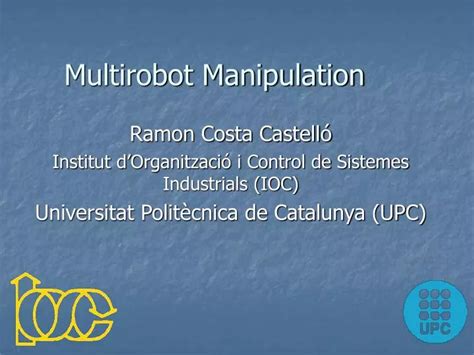 PPT Multirobot Manipulation PowerPoint Presentation Free Download ID 6265489