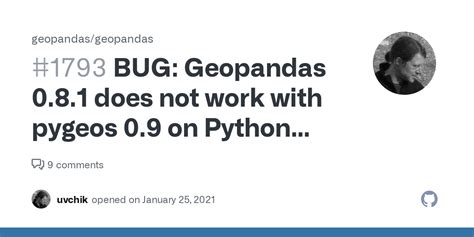 Bug Geopandas 081 Does Not Work With Pygeos 09 On Python 373 · Issue 1793 · Geopandas