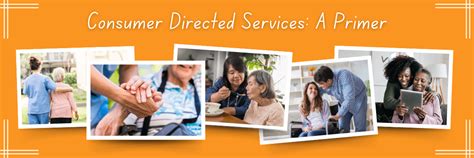 Consumer Directed Services Cds A Primer