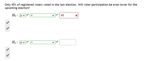 Solved Only Of Registered Voters Voted In The Last Chegg