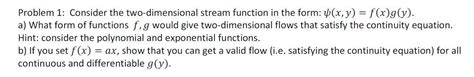 Solved Problem 1 Consider The Two Dimensional Stream Chegg Com