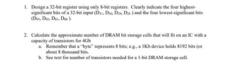 1 Design A 32 Bit Register Using Only 8 Bit