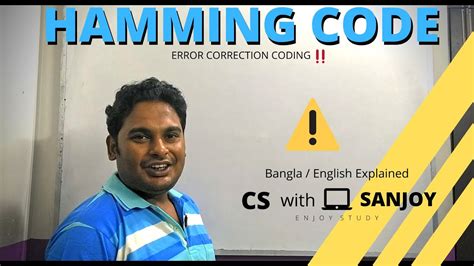 Hamming Code Error Correction Coding Bangla Sanjoy Ghosh Youtube