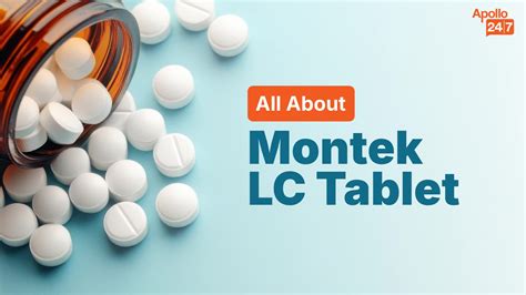 Montek Lc Tablet Uses Side Effects Price Apollo Pharmacy