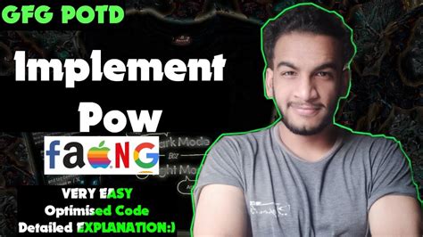 Implement Pow Gfg Potd 29 01 25 Gfg Problem Of The Day Youtube
