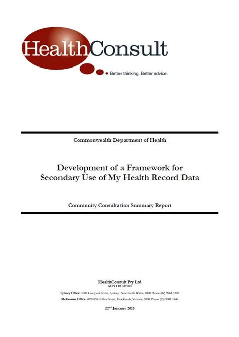 Development Of A Framework For Secondary Use Of My Health Record Data Community Consultation