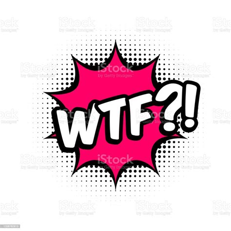 빨간색 연설 거품에 Wtf 만화 스타일 메시지입니다 하프 톤 배경에 팝 아트 풍선입니다 Wtf 문구에 대한 스톡 벡터 아트 및 기타 이미지 Wtf 문구 빨강 격언