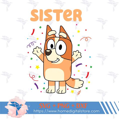 Sister Bluey Svg Png Dxf