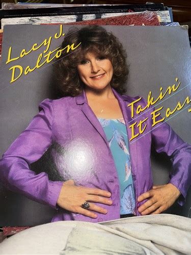 Lacy J Dalton Takin It Easy Lp 1981 Columbia Nice Ebay