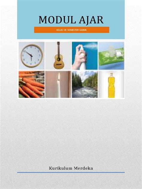 Modul Ajar Bab 2 Zat Dan Perubahannya Pdf