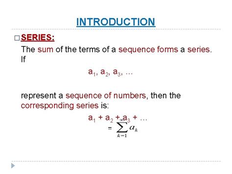 Summation Lecture 14 Introduction Series The Sum Of
