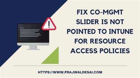 Fix Sccm Co Mgmt Slider Is Not Pointed To Intune Prerequisite Check Warning