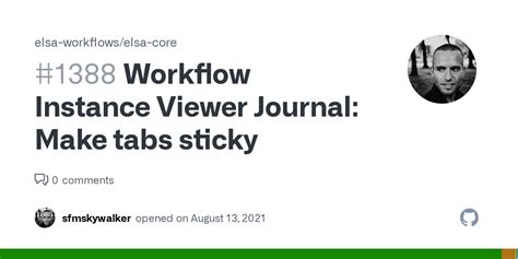 Workflow Instance Viewer Journal Make Tabs Sticky · Issue 1388 · Elsa