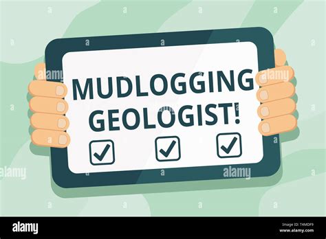 Handwriting Text Mudlogging Geologist Conceptual Photo Gather Information And Creating A