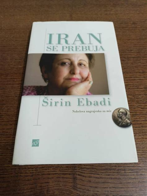 Širin Ebadi Iran Se Prebuja
