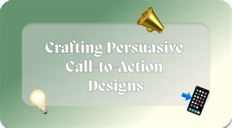 Crafting Persuasive Call To Action Designs Essentials For Higher Conversion Rates Step Labs