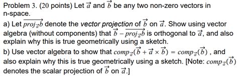 Solved Problem 3 20 points Let à and b be any two Chegg com