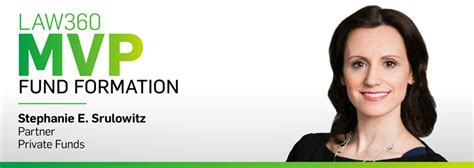 Stephanie Srulowitz Featured As A Law360 Fund Formation Mvp For 2024 Weil Gotshal And Manges Llp