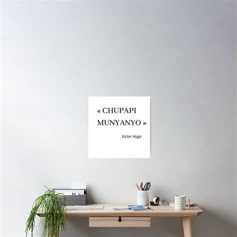 Chupapi Munyanyo Poster By Lmonkb Redbubble