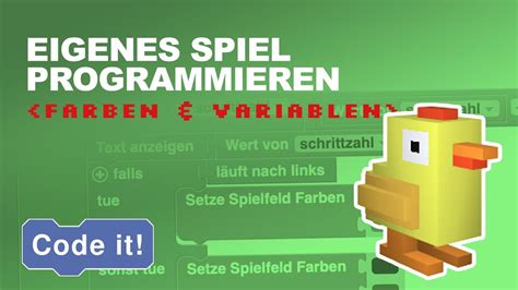 Programmiere Dein Eigenes Spiel Zufällige Farben Und Variablen Programmieren Lernen Mit Code