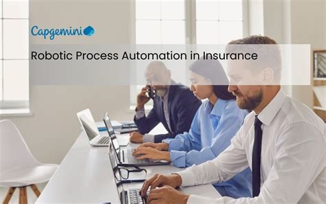 Robotic Process Automation In Insurance Martech Quest