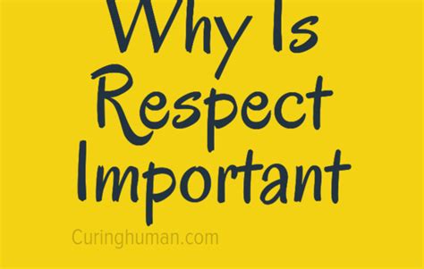 Why Is Respect Important Why Is Respect Important Life Philosophy