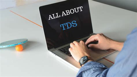 Complete Guide On TDS