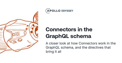 Connectors In The Graphql Schema Graphql Tutorials