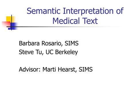 Ppt Semantic Interpretation Of Medical Text Powerpoint Presentation Free Download Id65864