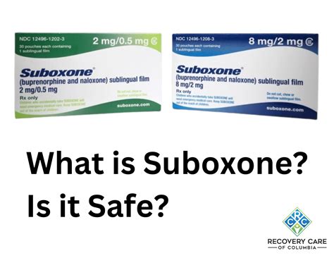What Is Suboxone Recovery Care Of Columbia