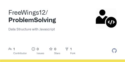 Github Freewings12problemsolving Data Structure With Javascript