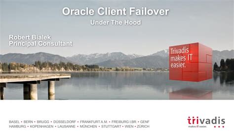 Trivadis Techevent 2016 Oracle Client Failover Under The Hood By Robert Bialek Pdf