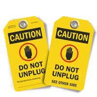 Do Not Unplug Caution Tag SKU TG 2156