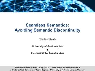 Seamless Semantics Avoiding Semantic Discontinuity PPT