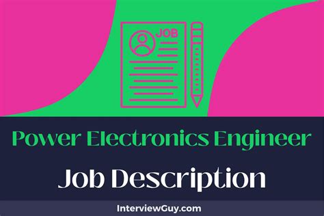 Power Electronics Engineer Job Description Updated For 2025