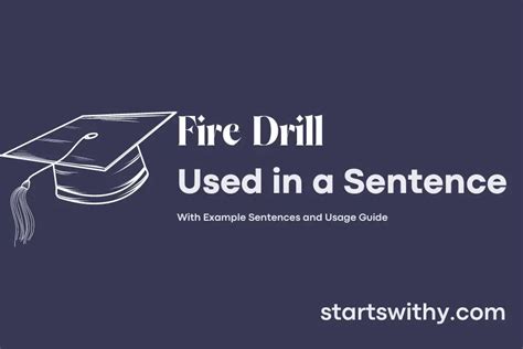 FIRE DRILL In A Sentence Examples Ways To Use Fire Drill