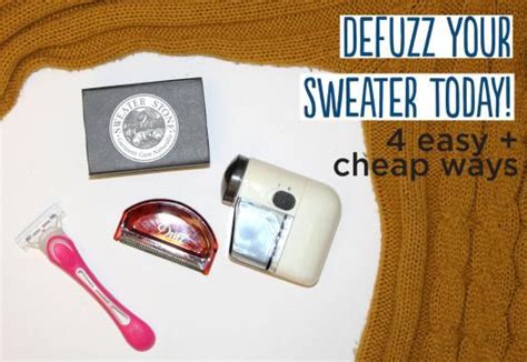 Easy Ways To Defuzz A Sweater