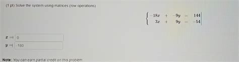 Solved 1 ﻿pt ﻿solve The System Using Matrices Row