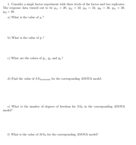 solved 1 consider a single factor experiment with three