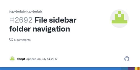 File Sidebar Folder Navigation · Issue 2692 · Jupyterlabjupyterlab · Github