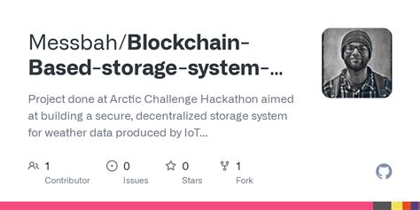 GitHub Messbah Blockchain Based Storage System For IoT Project Done At Arctic Challenge