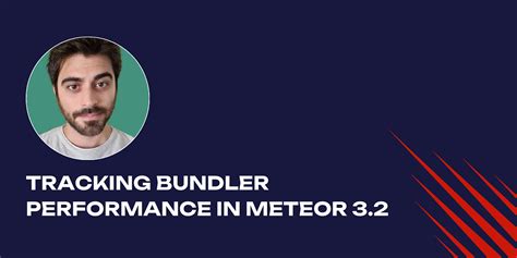 Unlocking Meteor 32 New Profiling Tool To Track Bundler Performance